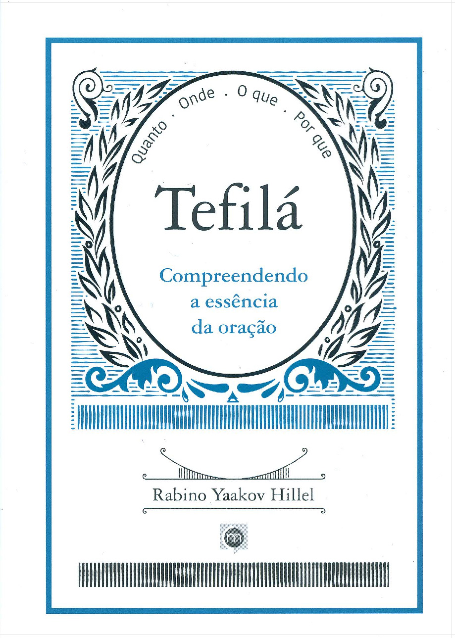 Tefilá - Compreendendo a essência da oração