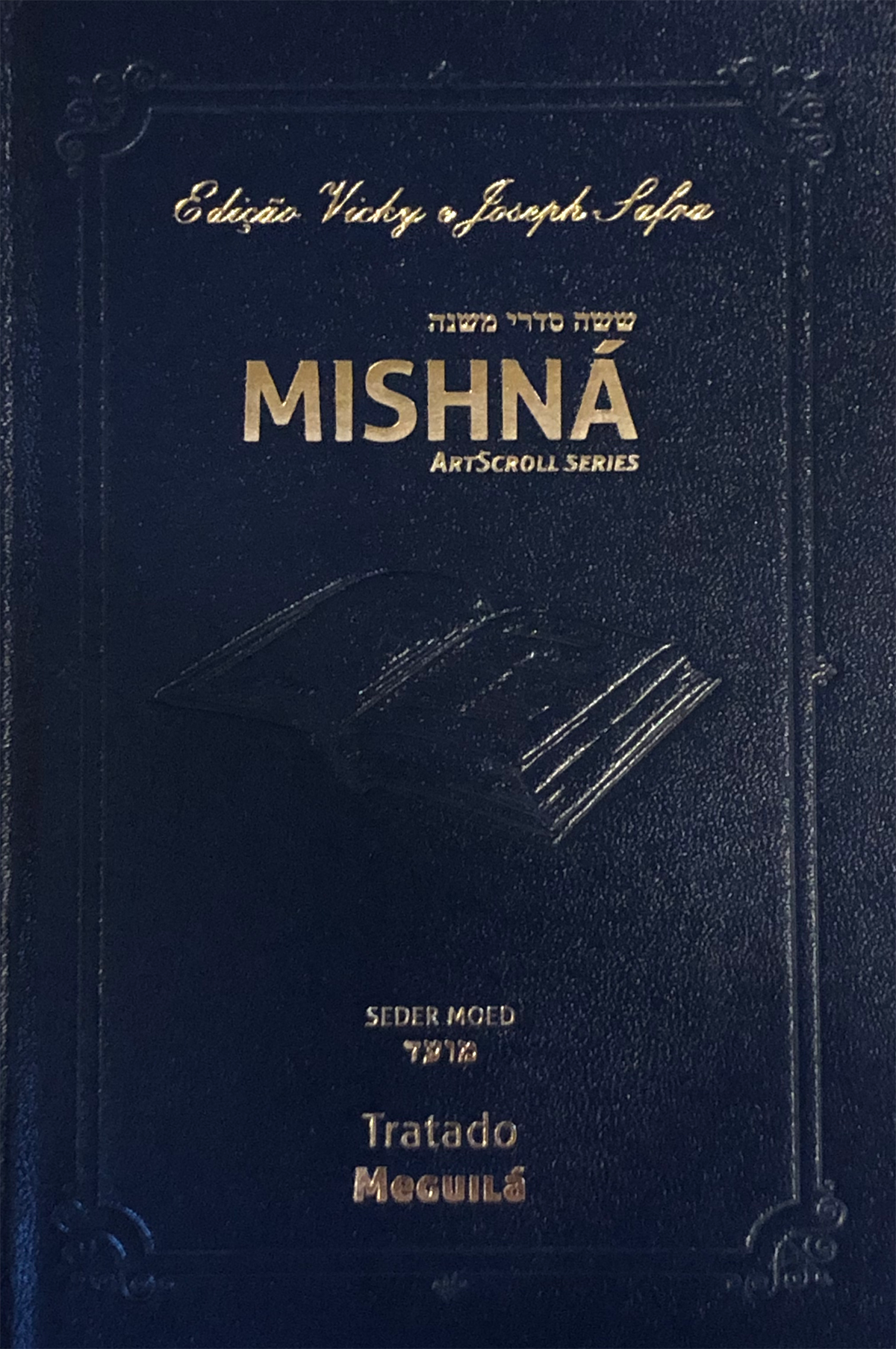 Mishná em hebraico e português - Ordem MOÊD - Tratado Meguila